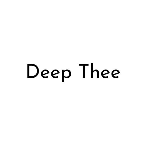 Deep Thee
